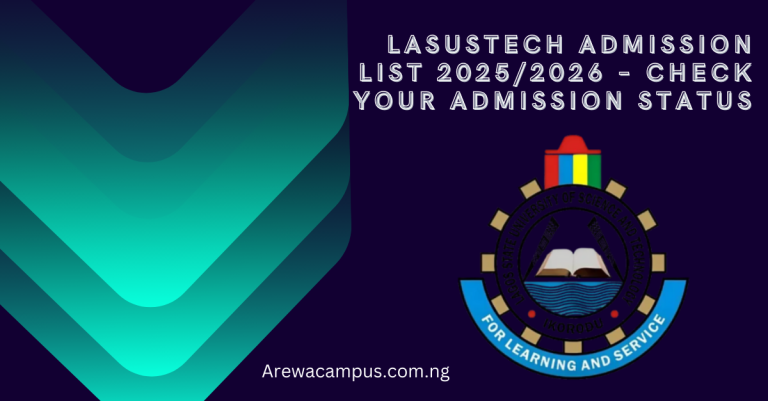 LASUSTECH Admission List 2025/2026 – Check Your Admission Status ...